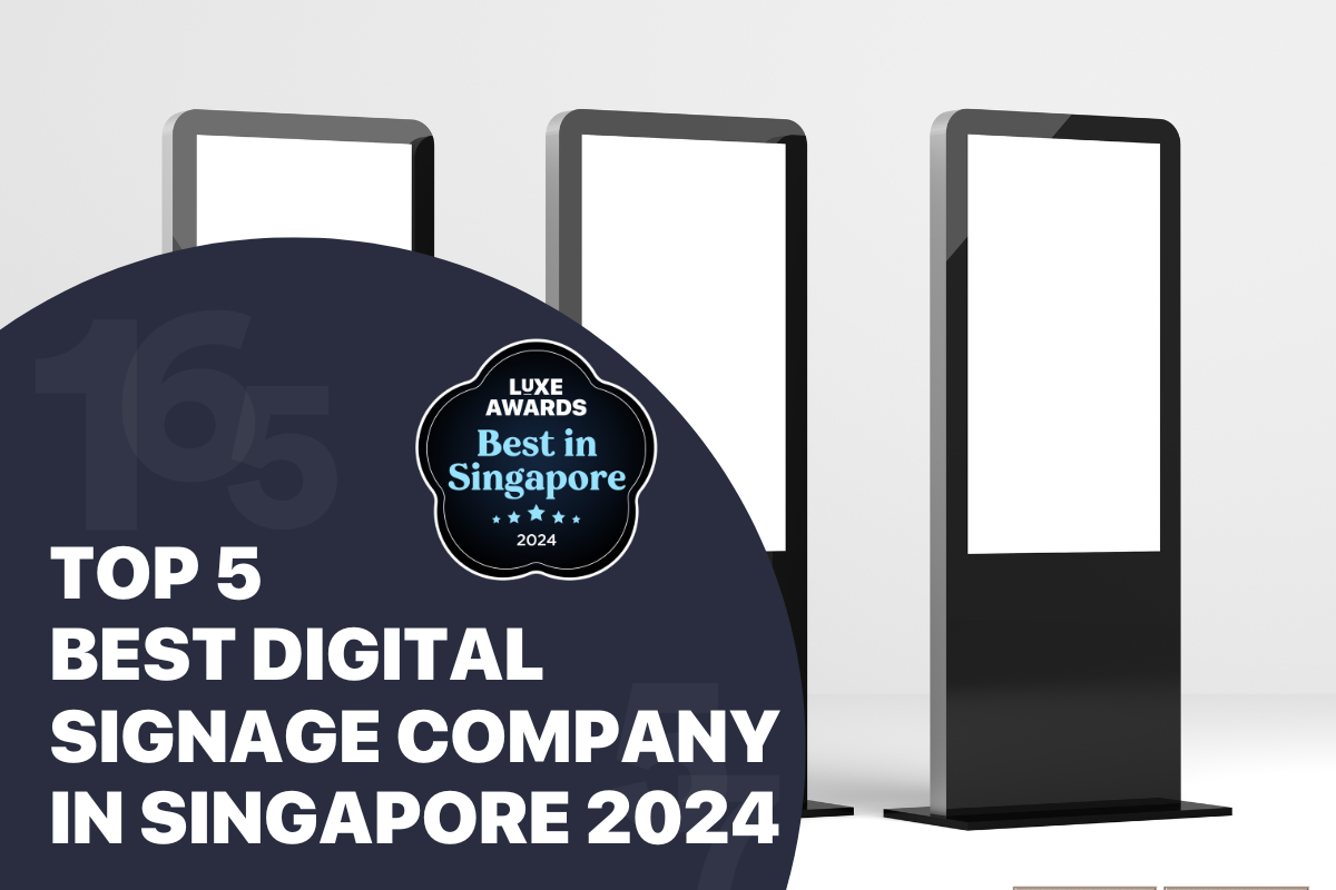 Top 5 Best Digital Signage Company in Singapore 2024 | Steriluxe
